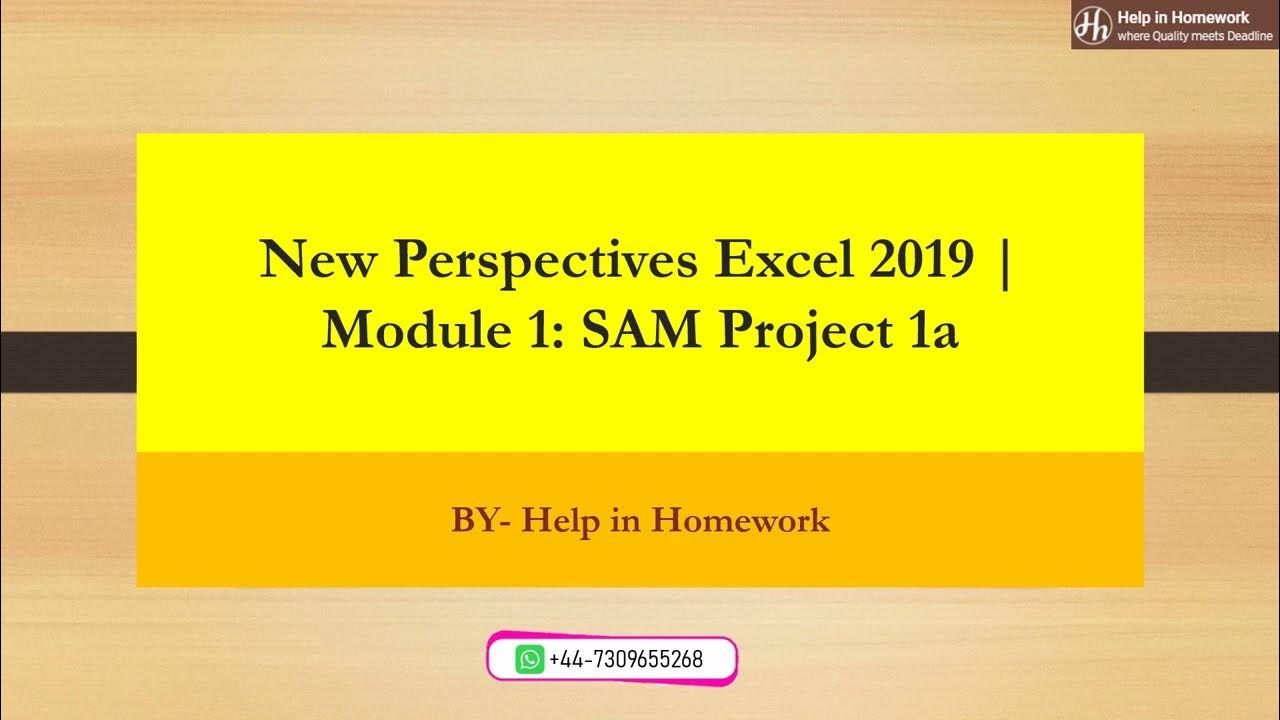 New Perspectives Excel 2019 | Module 1: SAM Project 1a | Help in ...
