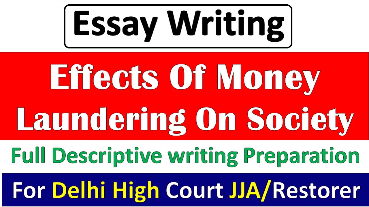 Effects of money laundering essay for Delhi High Court JJA/Restorer ...