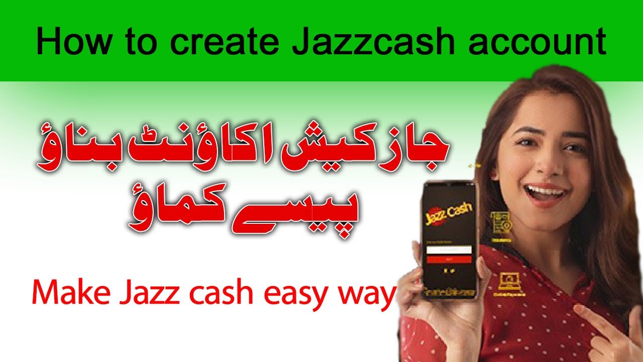 How to make jazz cash account - 2022 | jazzcash mobile account or make ...