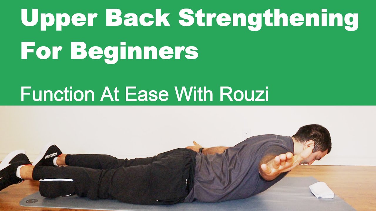 How To Strengthen Your Upper Back (Beginners Routine) - YouTube