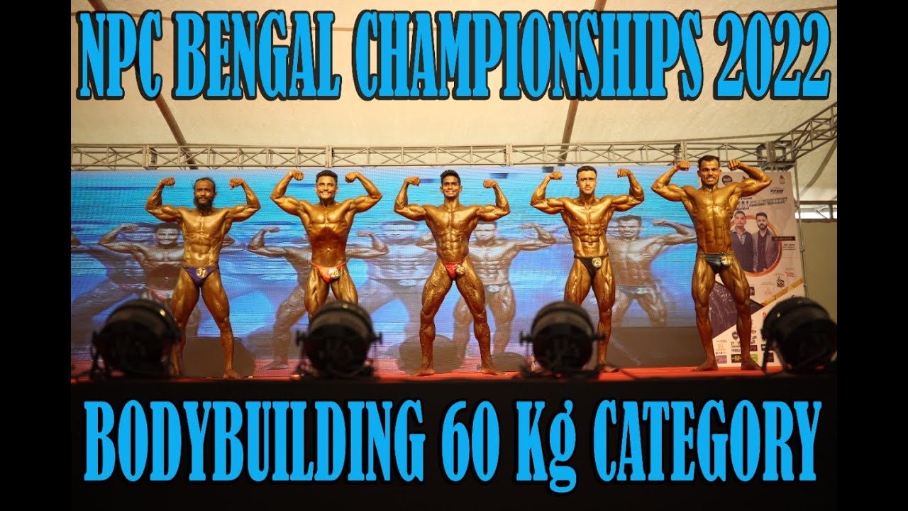 BODYBUILDING 60 Kg CATEGORY NPC BENGAL CHAMPIONSHIPS 2022 - YouTube