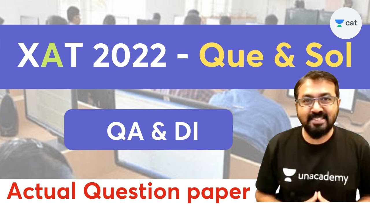 XAT 2022 | Question Paper with Solutions | Quant Section | College ...