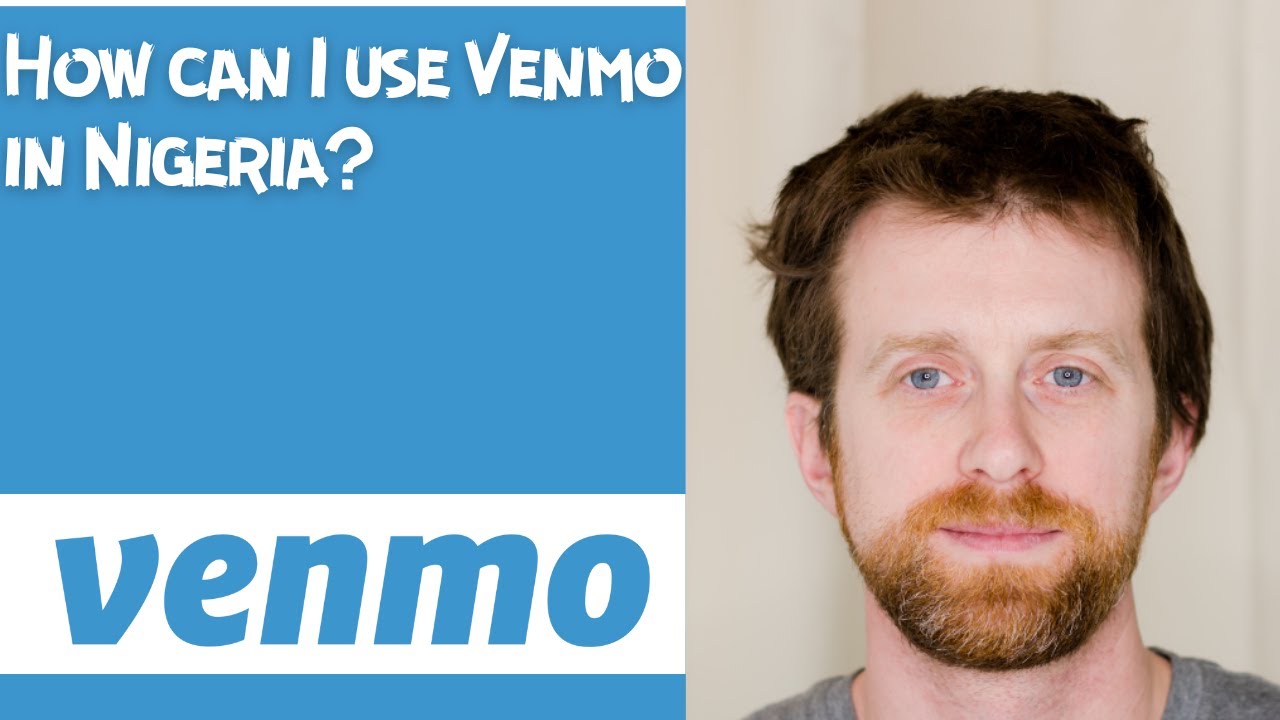 How can I use Venmo in Nigeria - YouTube