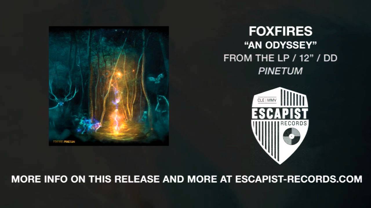 Foxfires- An Odyssey - YouTube