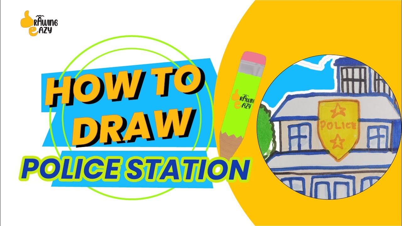 How to Draw a Police Station | Easy Drawing Tutorial for Kids | Drawing ...