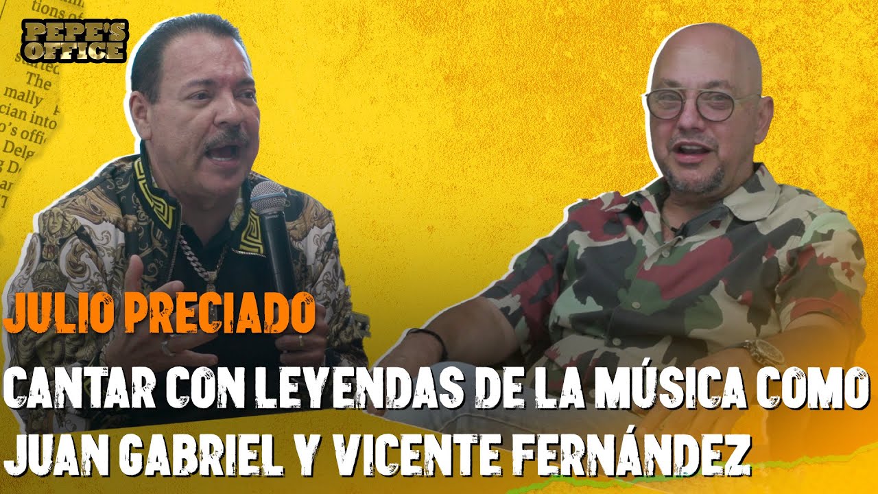 CANTAR con JUAN GABRIEL y JULIO PRECIADO siendo AMIGO de LEYENDAS de la ...