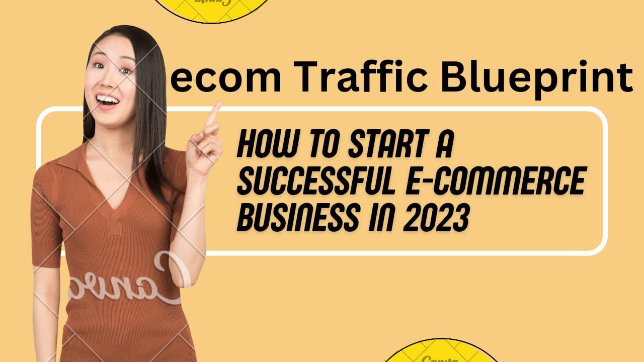 eCom Traffic Blueprint - YouTube