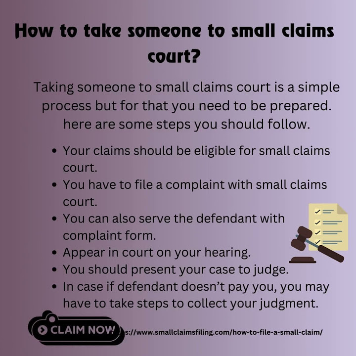 How to take someone to small claims court? - YouTube