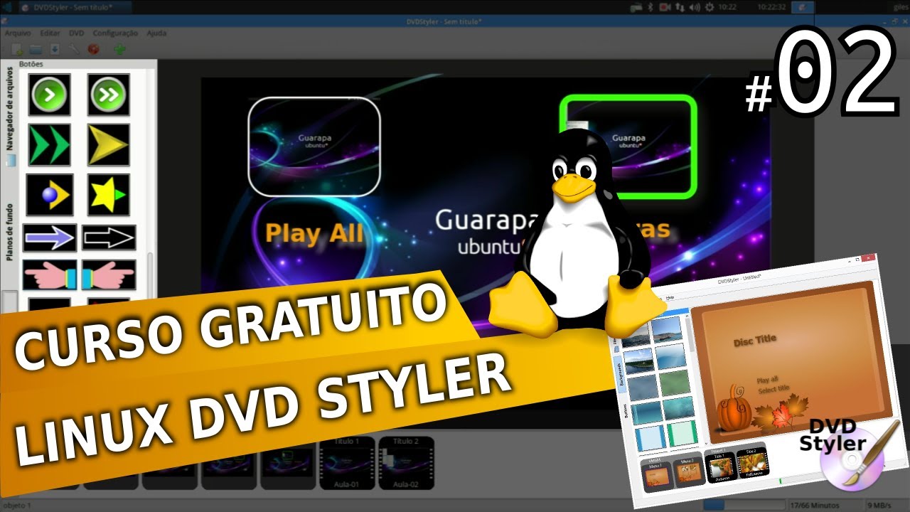 Curso de Linux Ubuntu - Video aula DVD Styler 02 - menu de DVD ...
