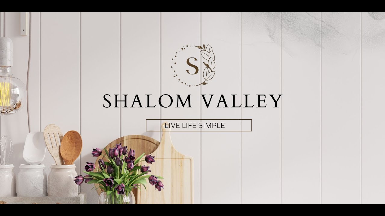 Welcome To Shalom Valley - Live Life Simple - YouTube