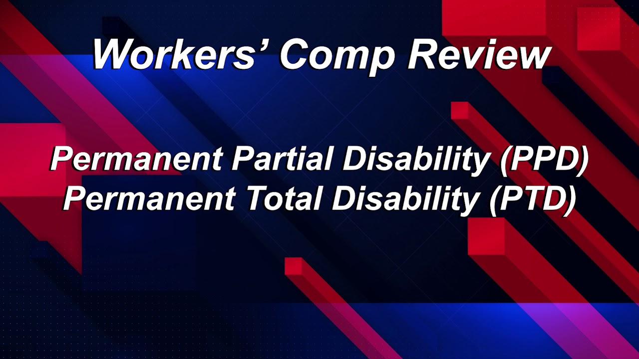 EMPLOYERS Workers' Comp Review: Permanent Partial Disability ...