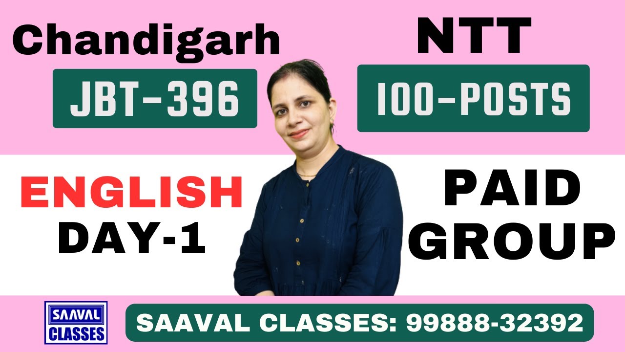 English Lec-1 JBT-396 , NTT 100 Posts | SAAVAL CLASSES M: 99888-32392 ...