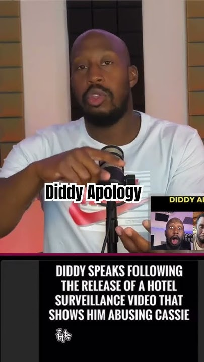 Diddy Makes An Apology Video After Hotel Video Was Released Youtube
