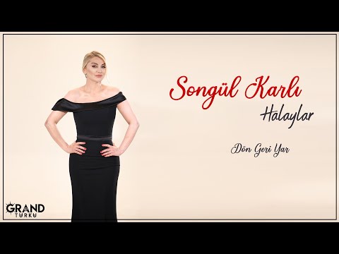 Songül Karlı - Dön Geri Yar (Official Audio)