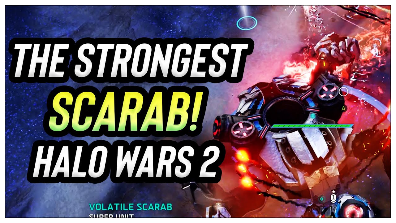 we made the STRONGEST Scarab in Halo Wars 2! - YouTube