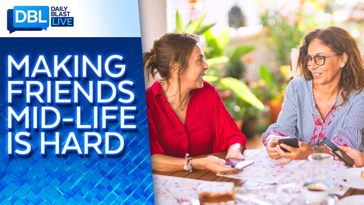 Why Making Friends Later in Life is So Difficult - YouTube