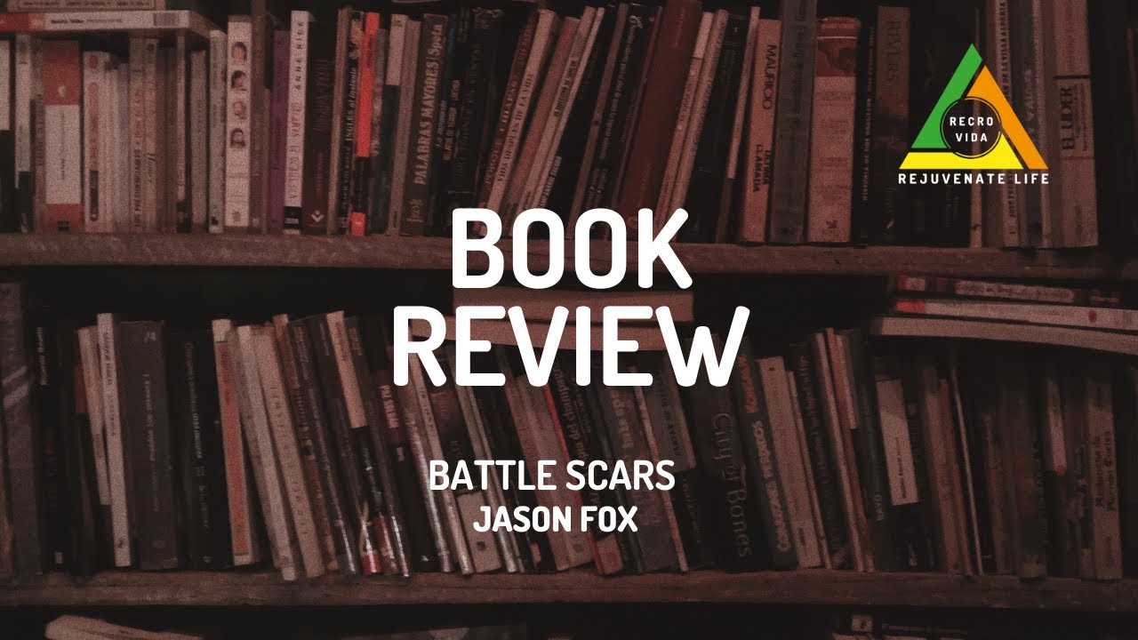 Battle Scars by Jason Fox - Book Review - YouTube