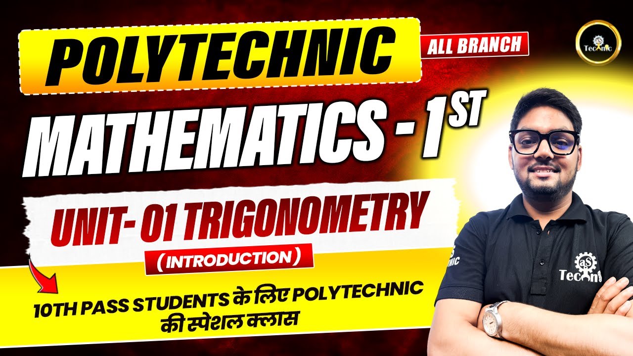 Polytechnic Maths 1st Year | Unit 01 Trigonometry Full Introduction ...