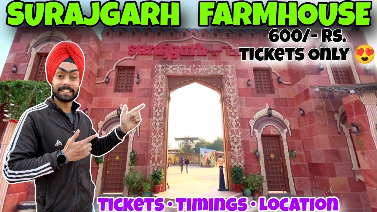 SurajGarh Farm 2023 Gurgaon 😍 600/- Rs. Tickets Only • Unlimited Free ...
