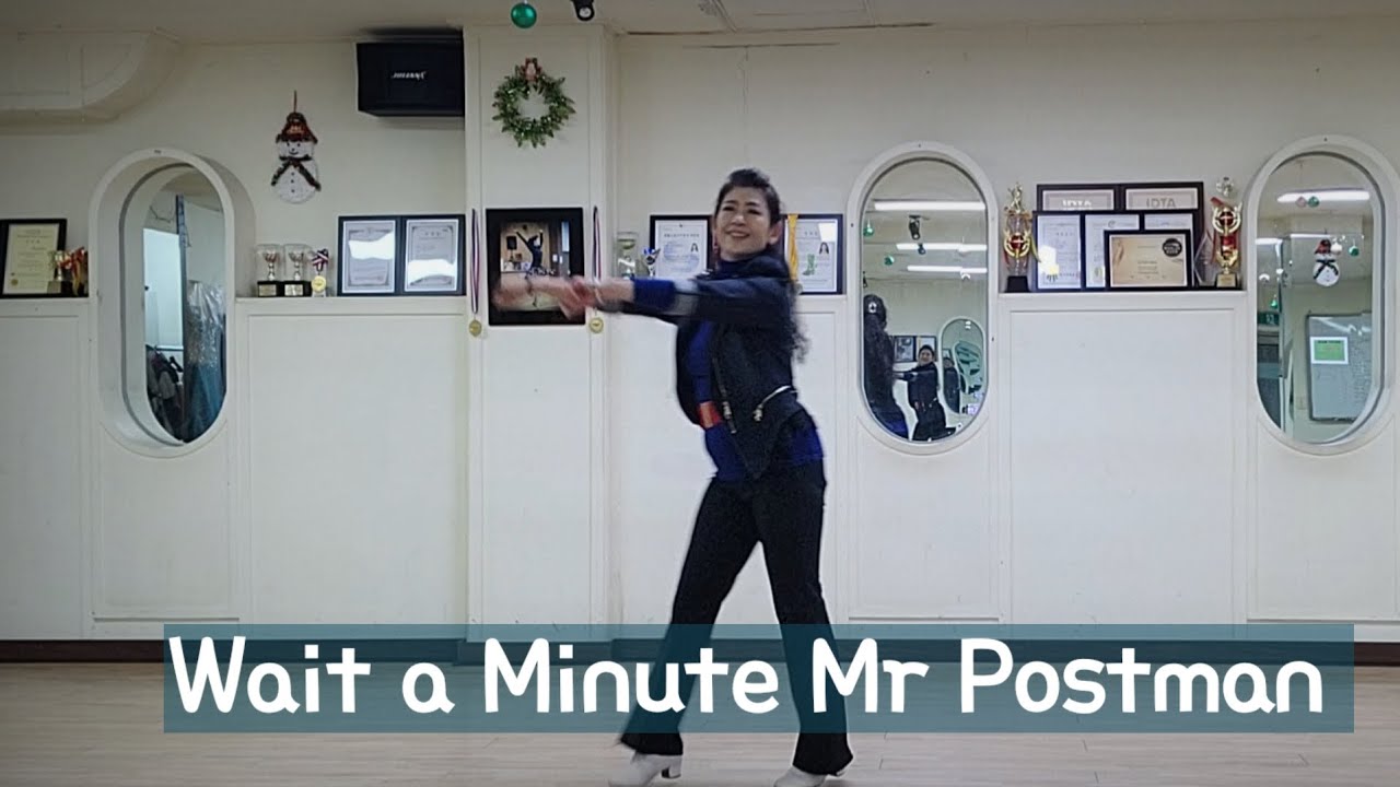 Whait a Minute Mr Postman Linedance (Beginner/ 초급라인대스) #DEMO# EunSil ...