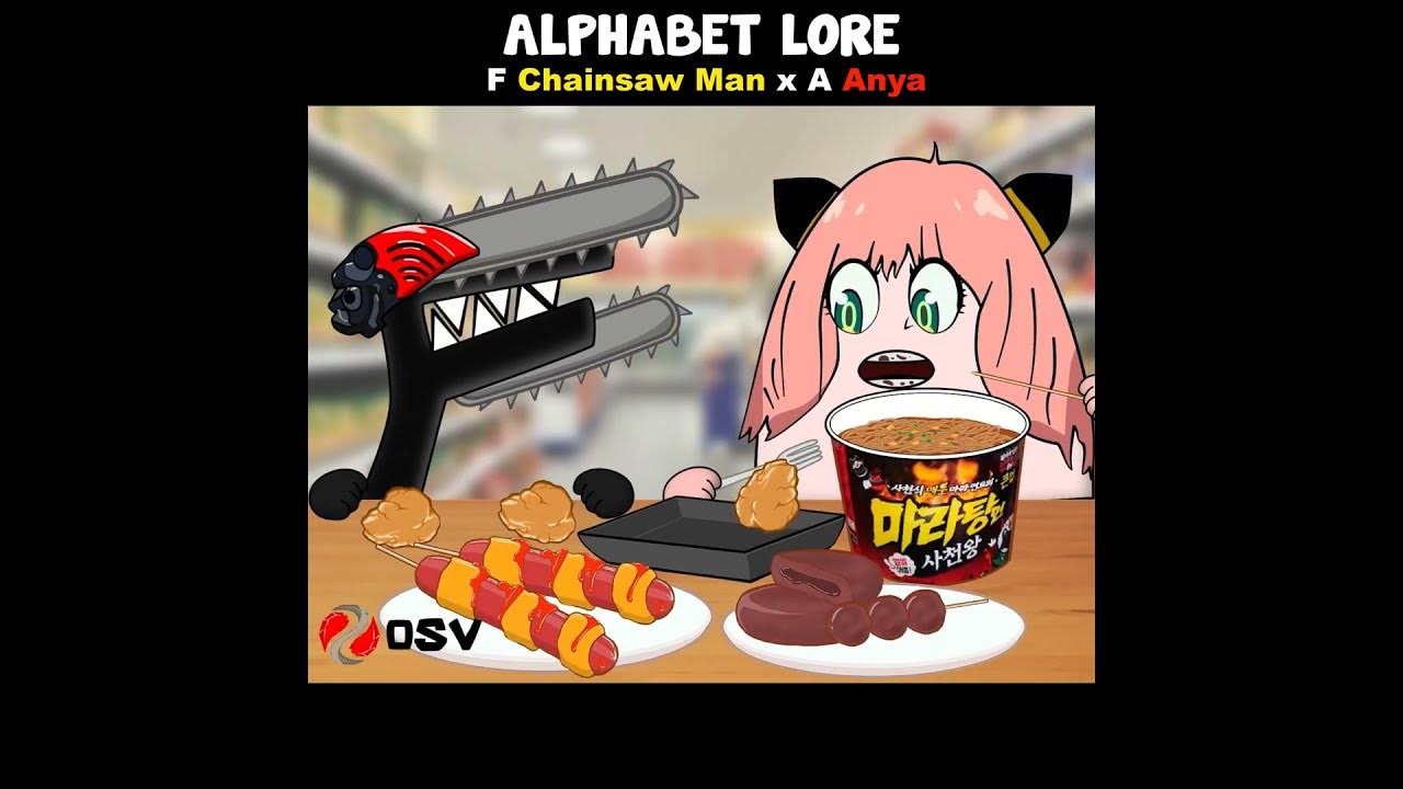 Alphabet Lore Chainsaw Man And Anya Funny Animation Animation Story