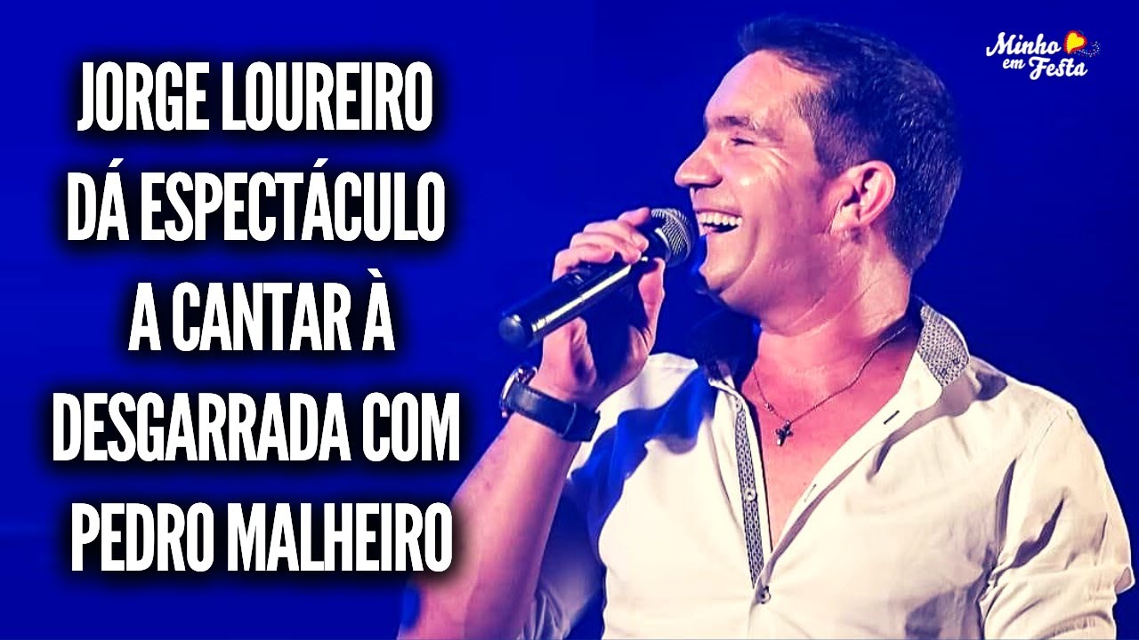 Jorge Loureiro dá Espectáculo a Cantar à Desgarrada com Pedro Malheiro ...