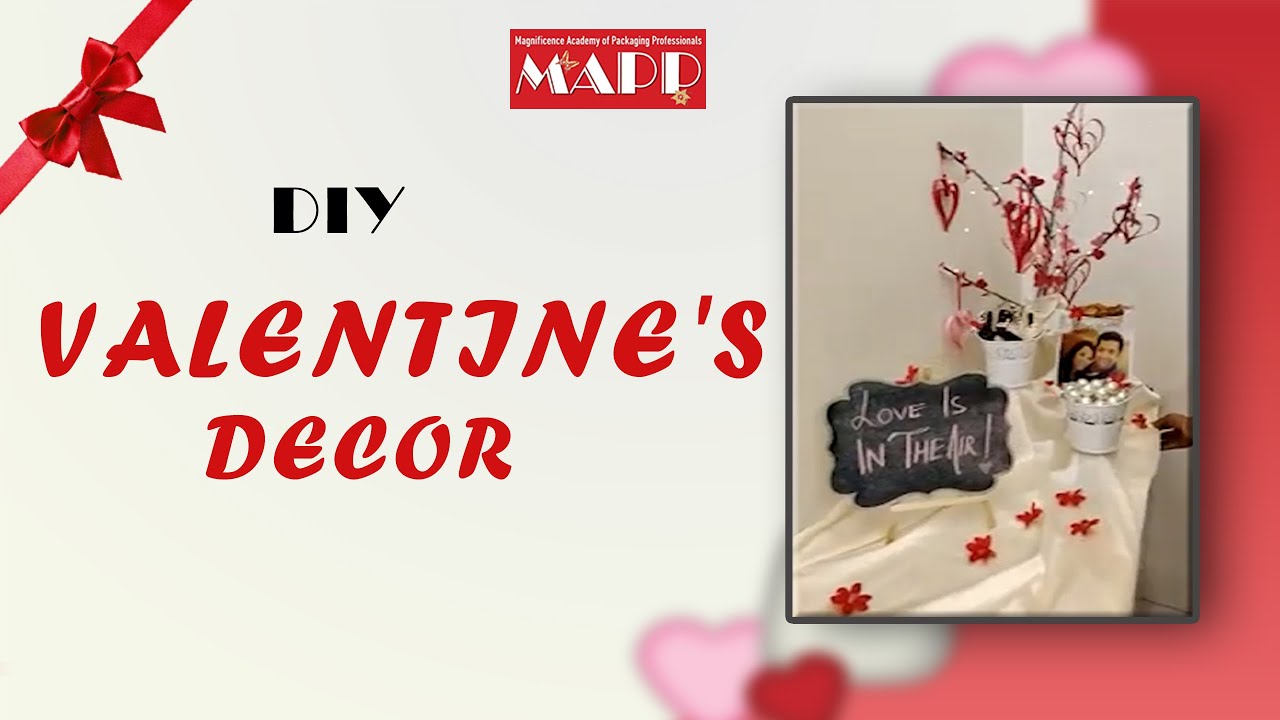 DIY Valentine's Decor | Mapp Academy - YouTube