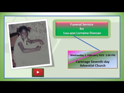 Funeral Service for Lou-ann Lorraine Duncan - YouTube