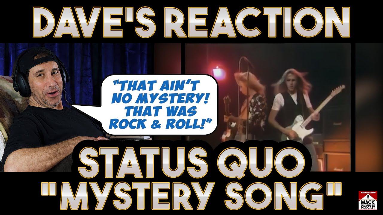Dave's Reaction: Status Quo — Mystery Song - YouTube