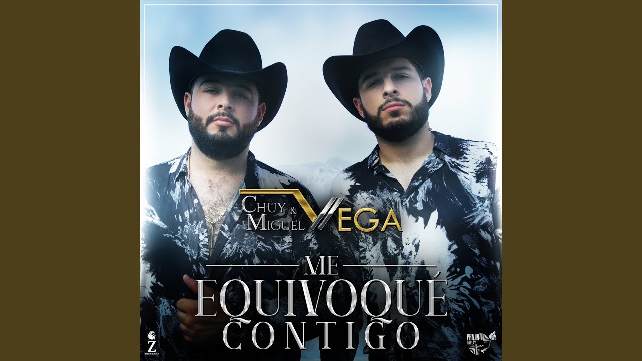 Me Equivoqué Contigo - YouTube