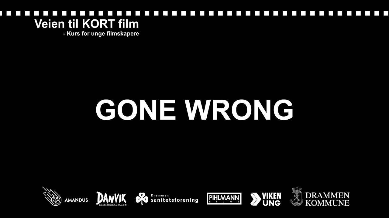 Gone Wrong Youtube