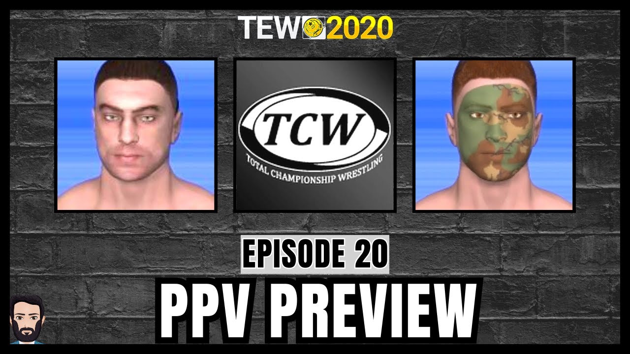 TEW 2020 - TCW Episode 20: Battleground Preview - YouTube