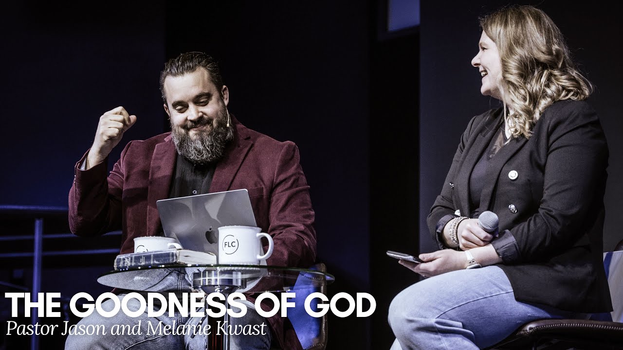 One Degree // The Goodness Of God // Pastor Jason & Melanie Kwast - YouTube