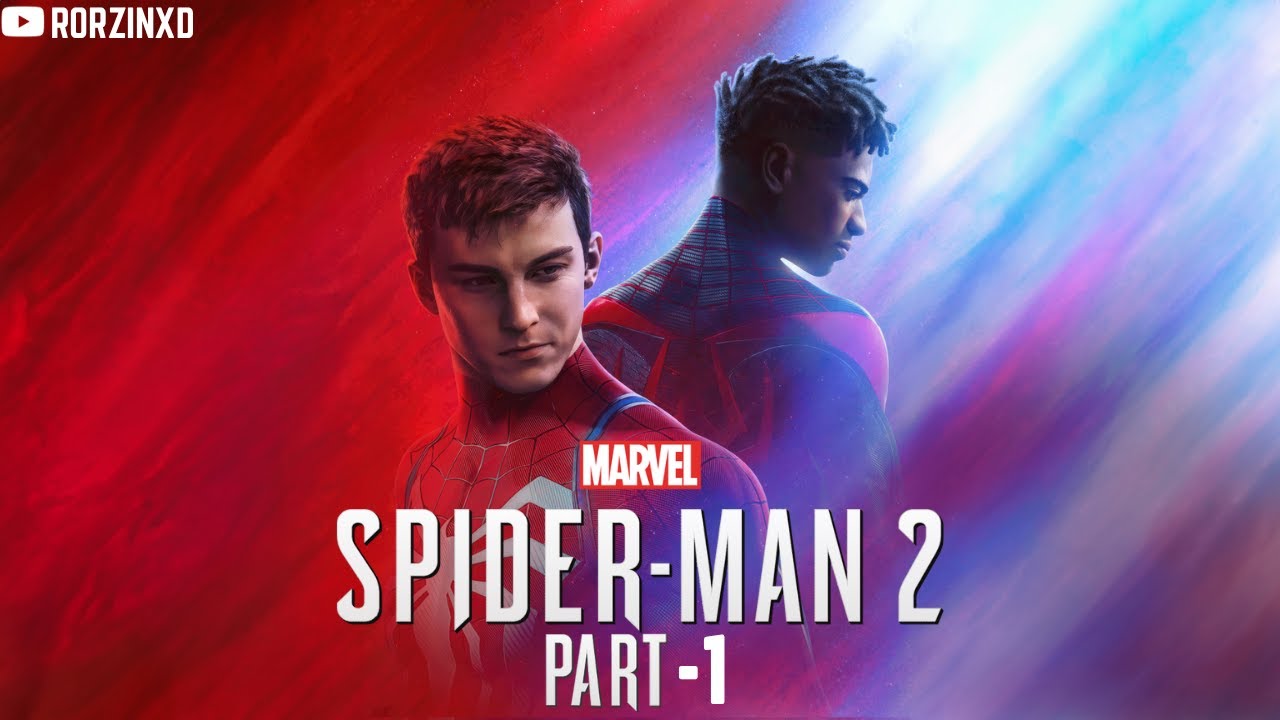 Marvel's Spider-Man 2 || Part 1 || Rorzin Eclipse || - YouTube