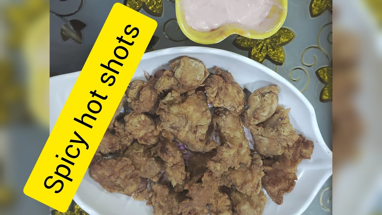 spicy And crunchy chicken hot shots|easy and delicious recipe by ...