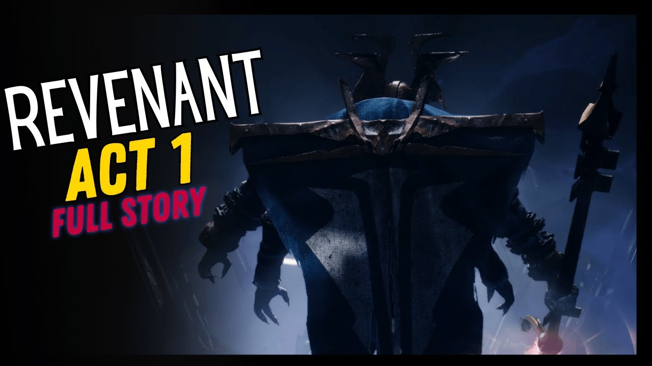 Episode Revenant, Act 1 - Full Story | Destiny 2: The Final Shape - YouTube