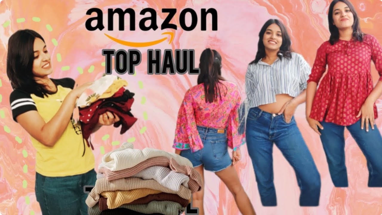 Huge Amazon Top Haul | TryOn Haul | Affordable Tops from Amazon ...