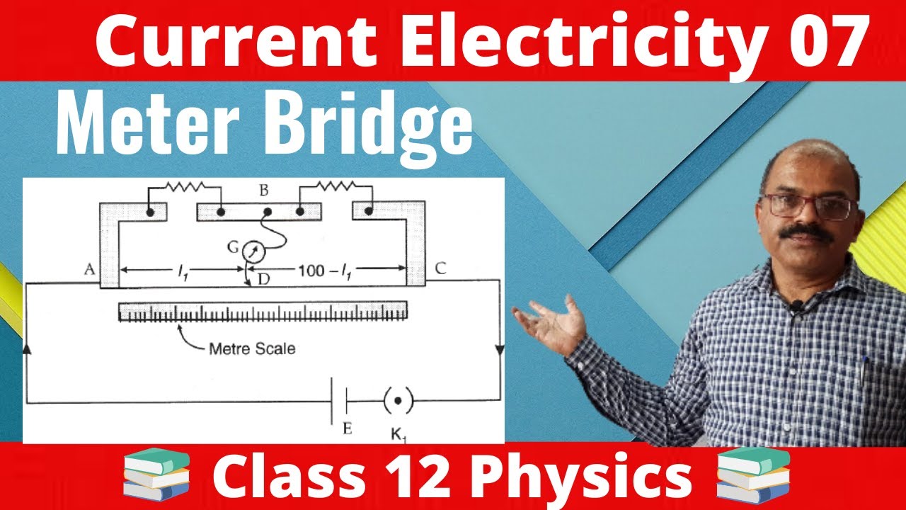 Current Electricity 07 : Meter Bridge - All Concepts with problems ...