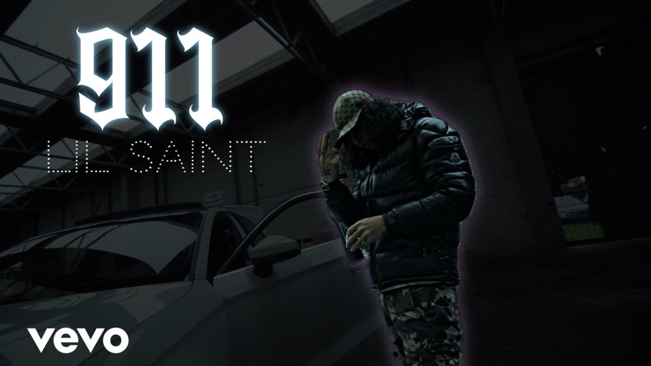 Lil Saint - 911 ( Official Video ) - YouTube