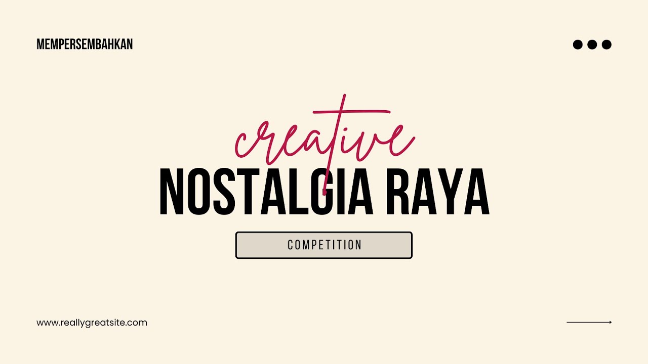 Nostalgia Raya: Video Competition - YouTube