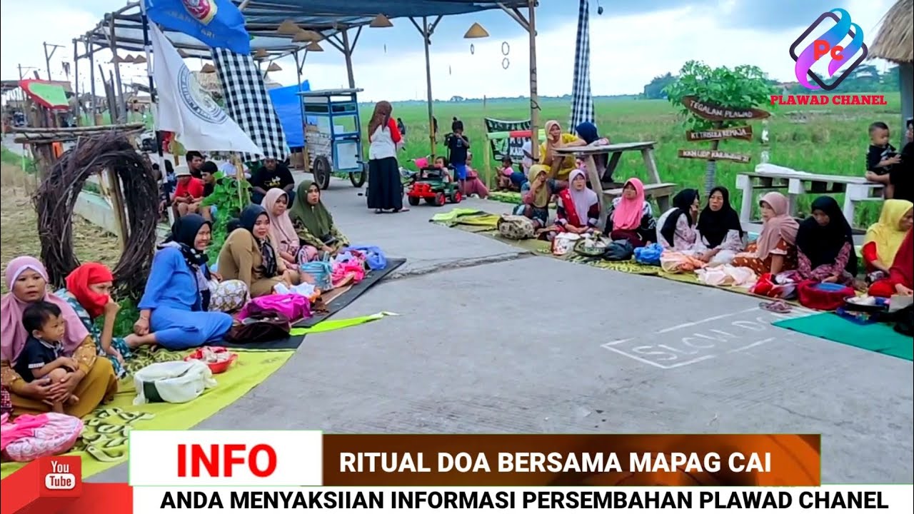 WARGA KARANG TENGAH PLAWAD GELAR RITUAL DOA BERSAMA MAPAG CAI - YouTube