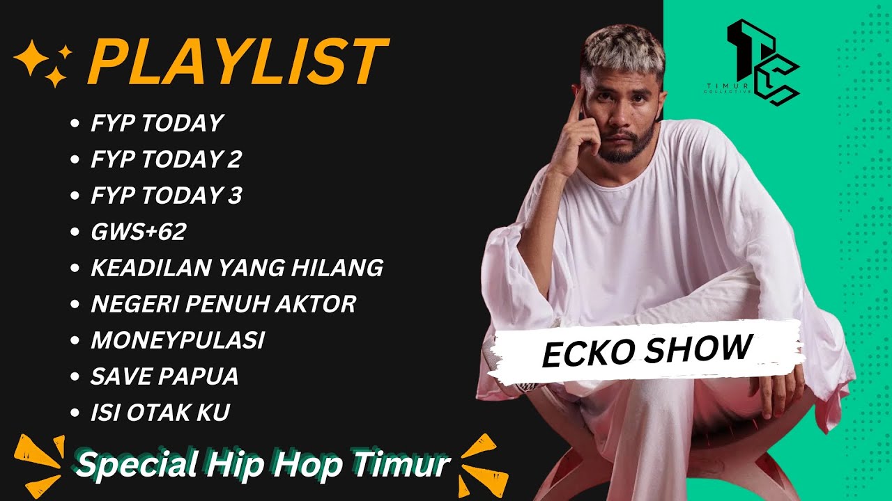 ECKO SHOW - FYP TODAY [HIPHOP TERPOPULER 2024] - YouTube