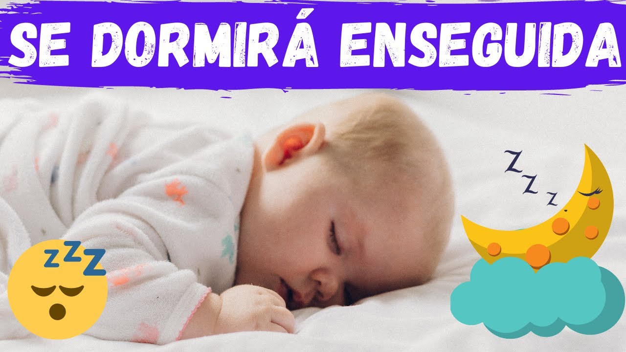 VIDEOS PARA DORMIR BEBÉS PROFUNDAMENTE | MÚSICA PARA BEBÉS | CANCIÓN ...