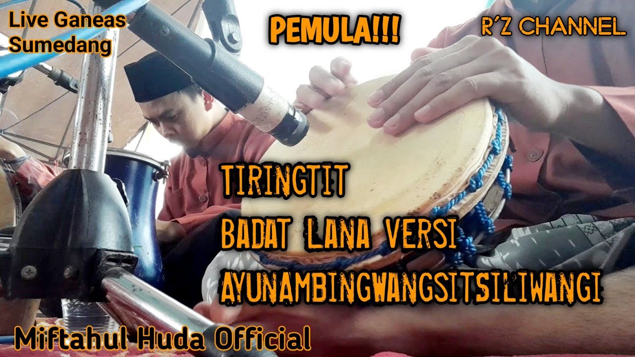 Terbang Miftahul Huda (Tiringtit pemula) Badat lana versi ...