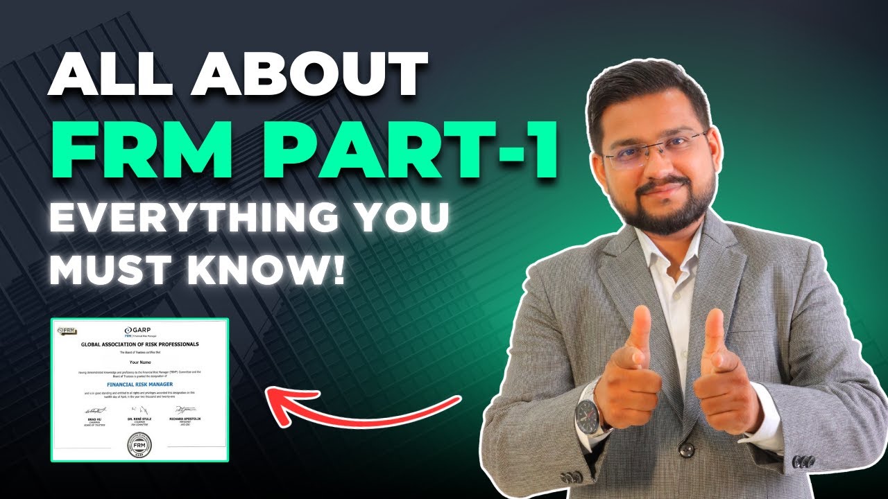 FRM Part 1 Full Details - Exam Pattern, Syllabus, Fees, Pass Rate, Difficulty, Salary & Jobs etc ...