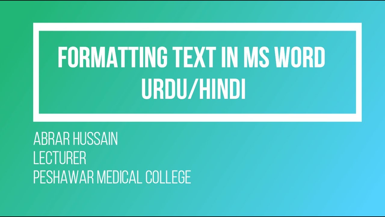 Formatting Text In MS Word Lesson 4 URDU HINDI YouTube formatting-text-in-ms-word-lesson-4-urdu-hindi-youtube