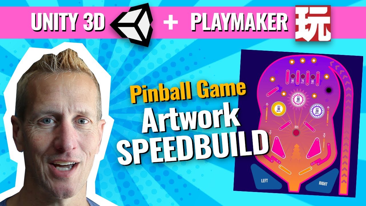 Unity + Playmaker - EASY Pinball Game - Artwork Speedbuild - YouTube