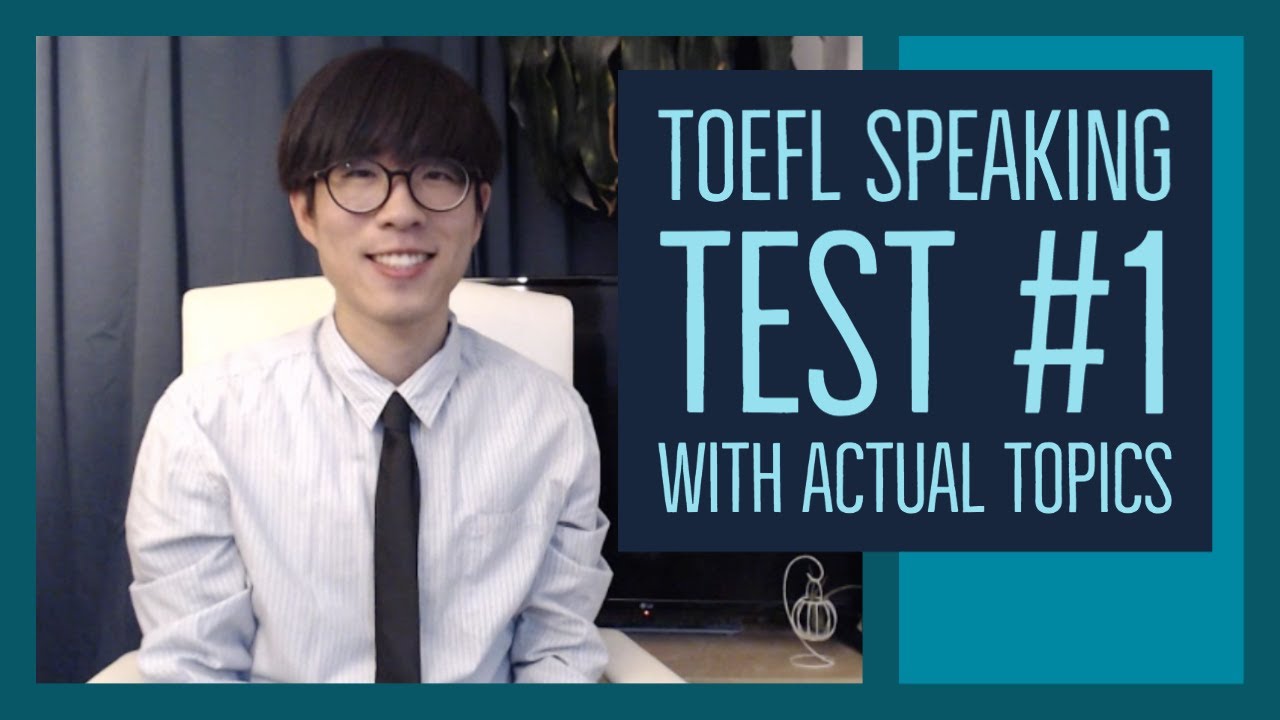 TOEFL Speaking Practice Test 1 2020 NEW FORMAT With Topics From toefl-speaking-practice-test-1-2020-new-format-with-topics-from