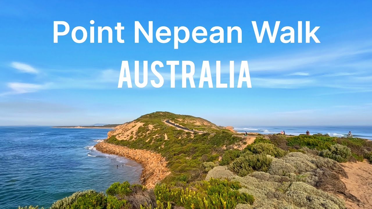 Melbourne Australia Hikes and Walks | Point Nepean National Park and ...