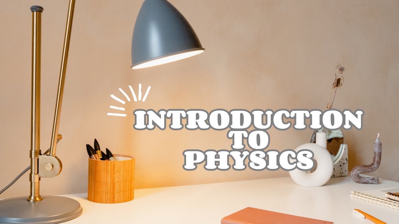 How To Understand Physics Intro To Basic Physics Concepts YouTube how-to-understand-physics-intro-to-basic-physics-concepts-youtube